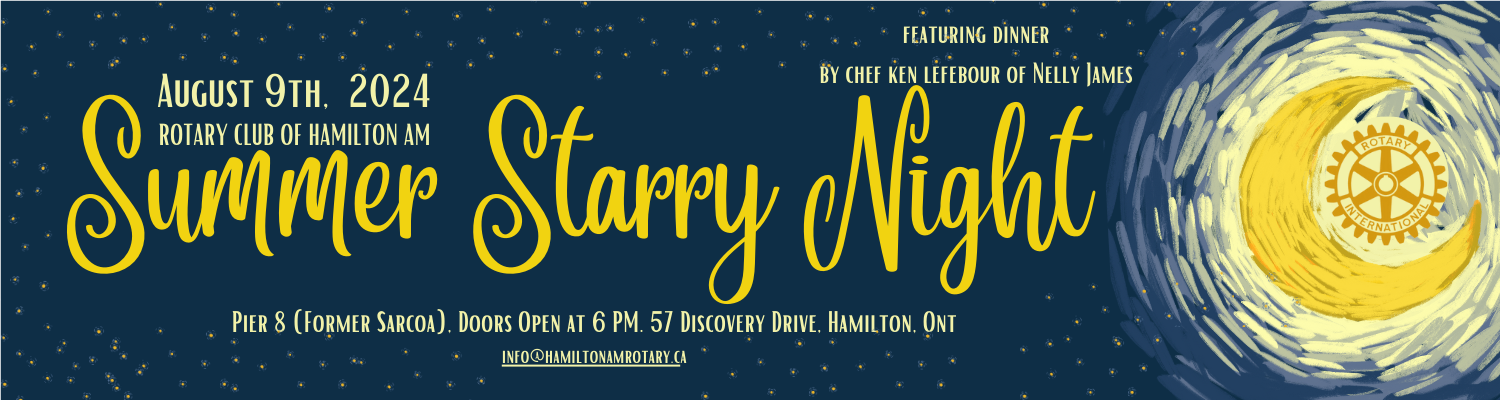 Hamilton AM's "The Starry Night" - Aug 9 | Rotary District 7090