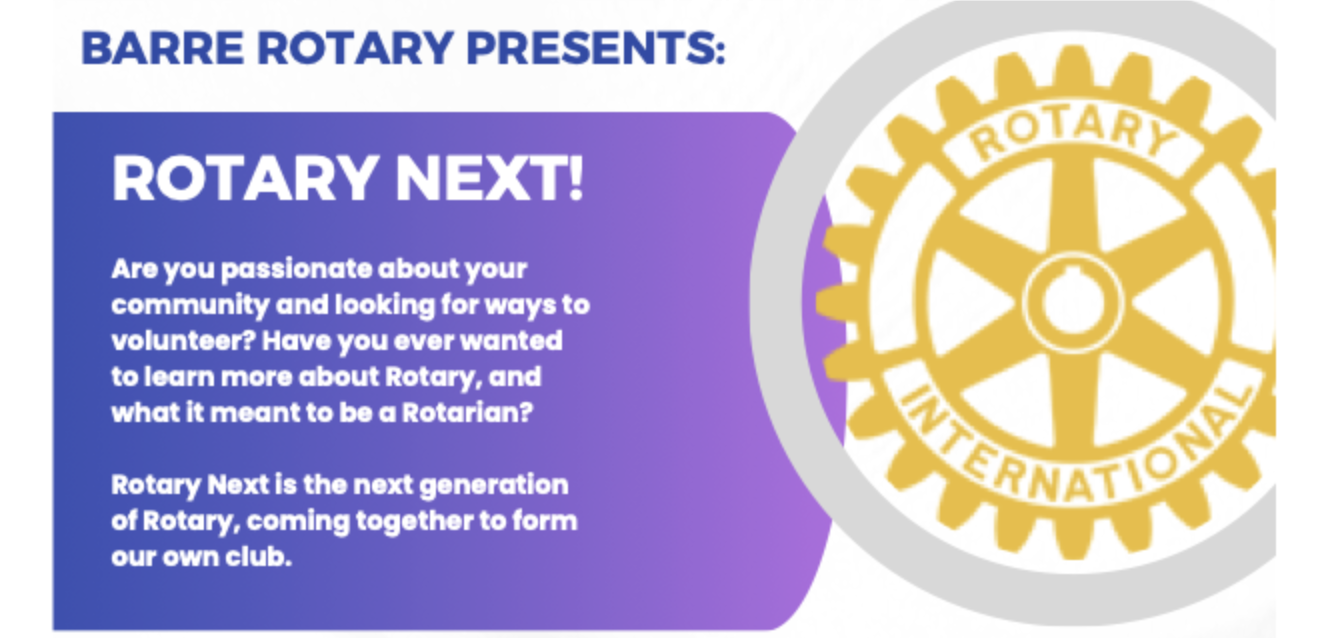Barre Rotary Presents: Rotary Next! | Rotary District 7850