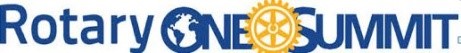 Rotary One Summit | Rotary District 6650