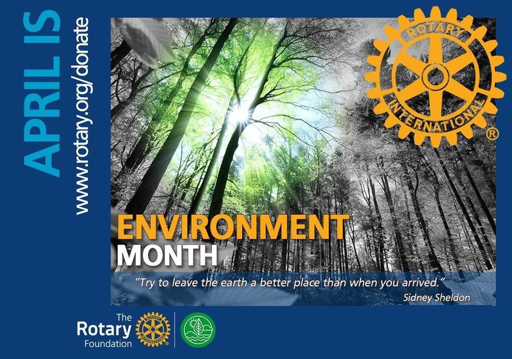 April is Environmental Protection Month | Rotary District 5650
