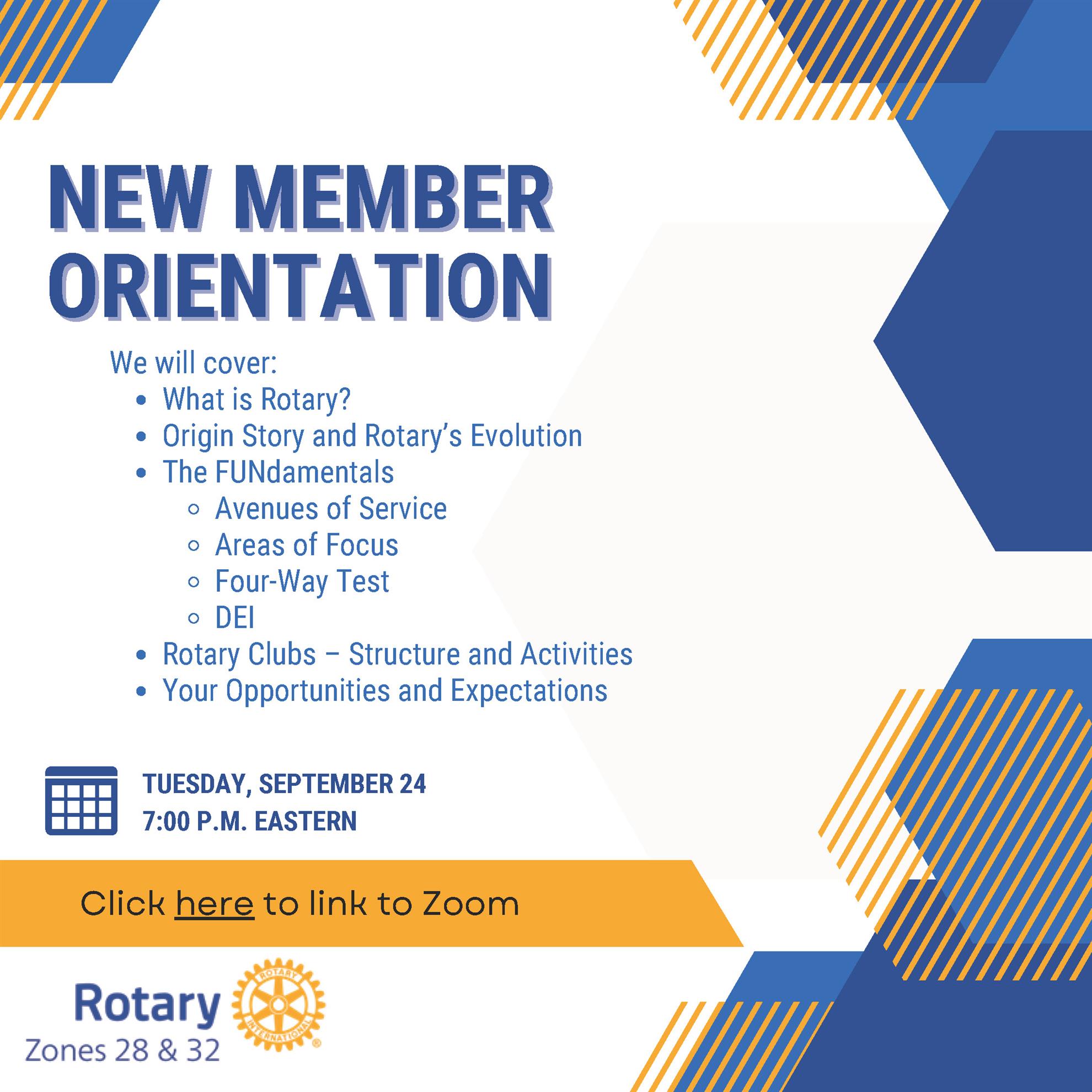 New Member Orientation | Zones 28 & 32