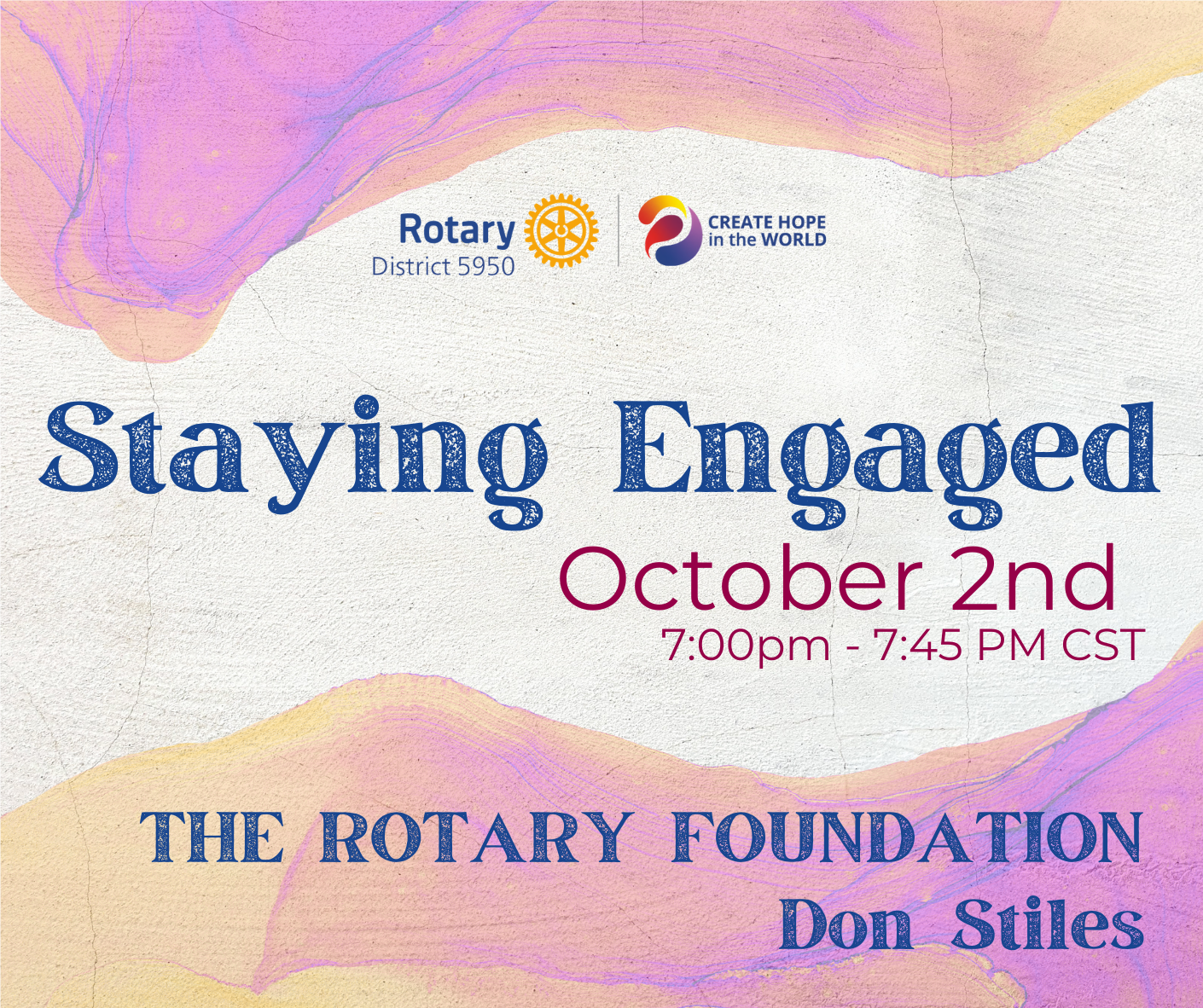 Staying Engaged Series | District 5950