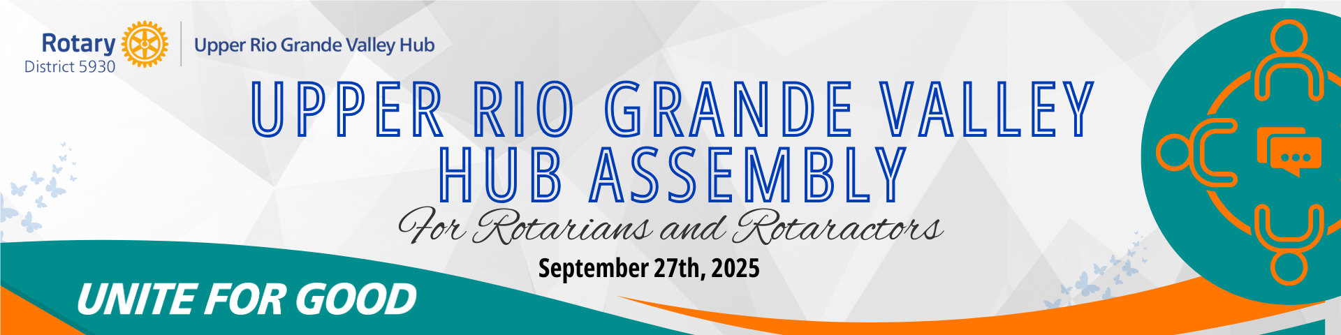 Upper Rio Grande Valley Hub Assembly | District 5930