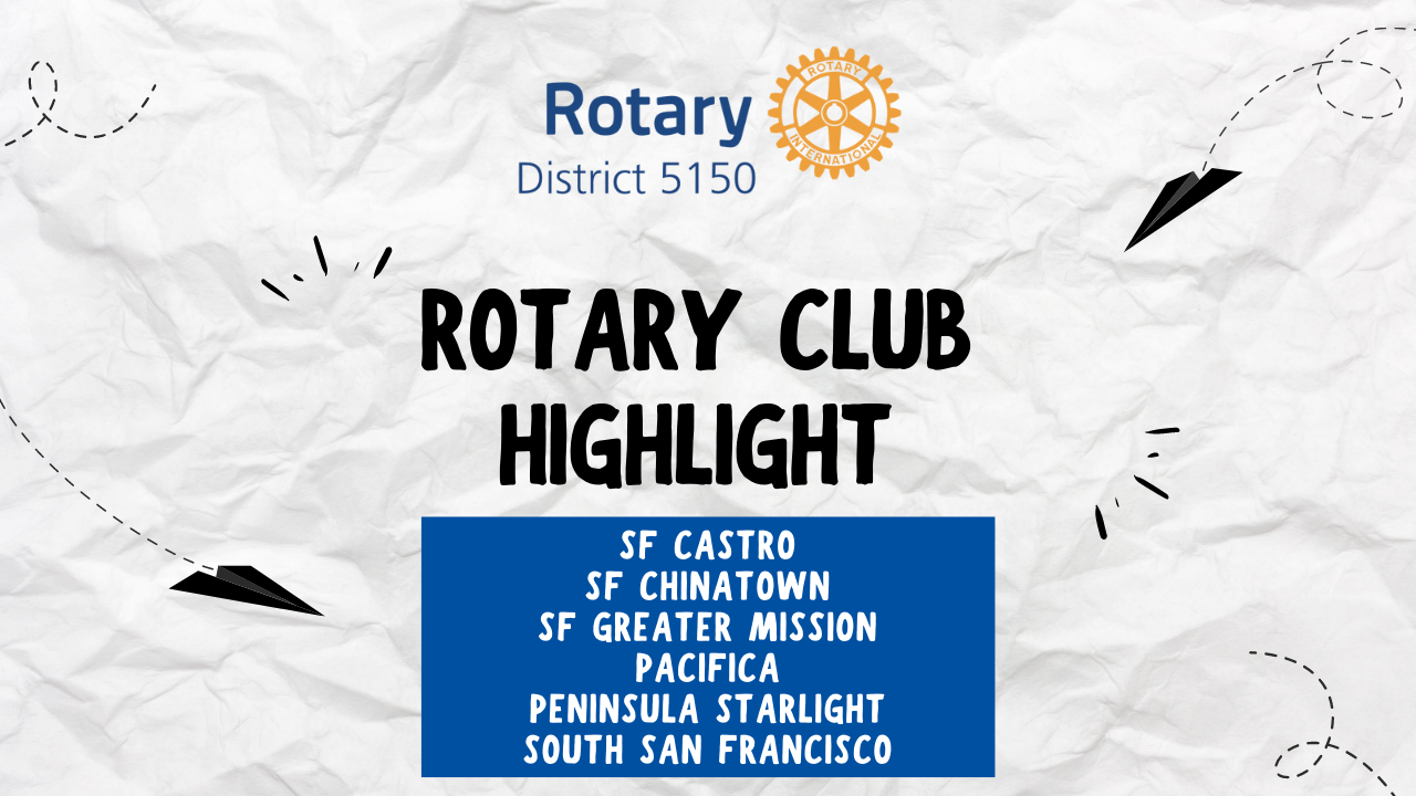Rotary Club Highlight: Massive Collaboration! | District 5150