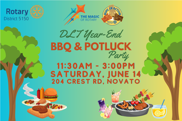 2025 District Leadership Team Year-End BBQ Potluck Party | District 5150