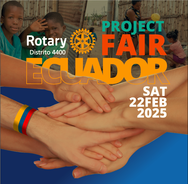 Connect with Projects in Ecuador: Project Fair! | District 5150
