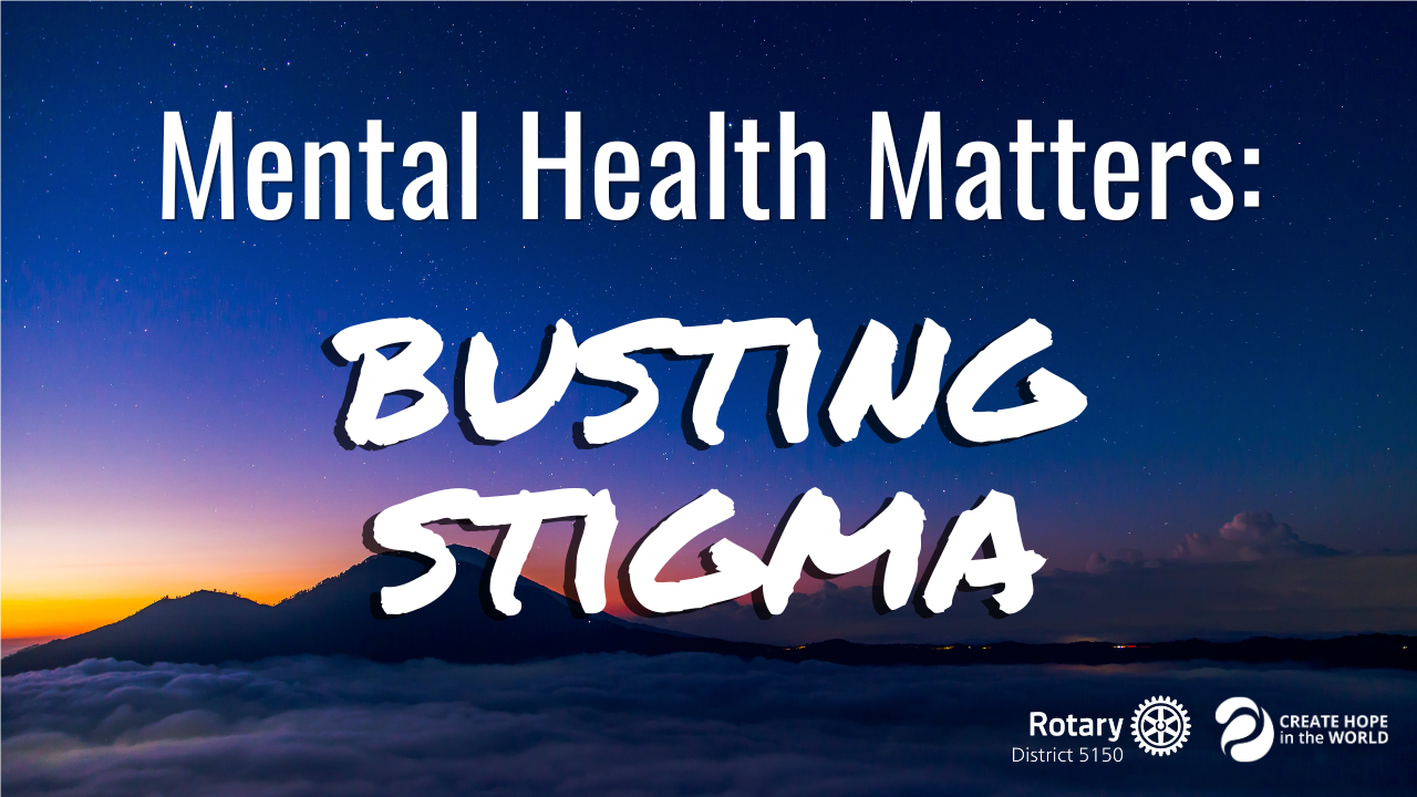 Mental Health Matters: Stigma Busting | District 5150 Mental Health Matters: Stigma Busting | District 5150