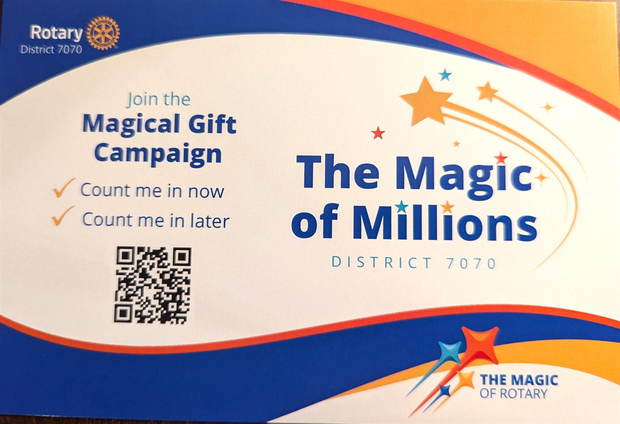 Help Us Reach Our Rotary District 7070 Magic of Millions Goal by June 30, 2025 | District 7070