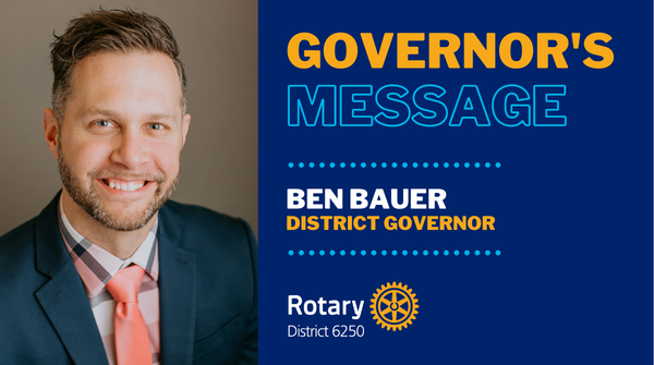 March 2023 Governor's Message | District 6250