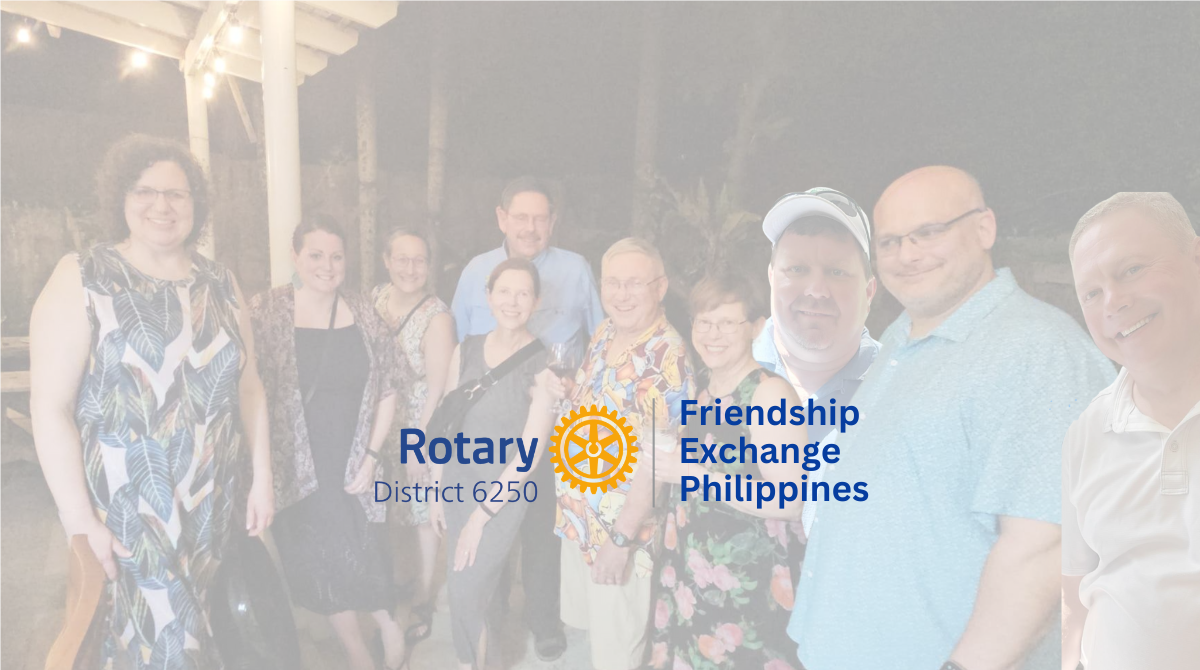 District 6250 RFE Embraced by Philippines Hospitality | District 6250