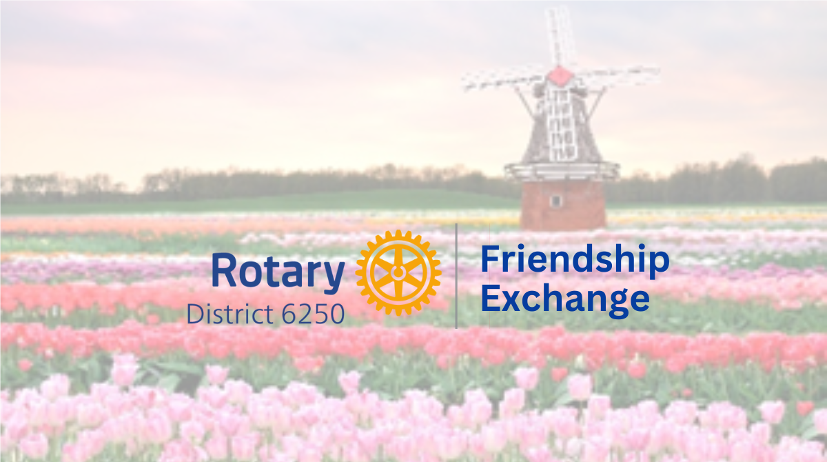 TULIP LOVERS!!! Mini-Rotary Friendship Exchange | District 6250