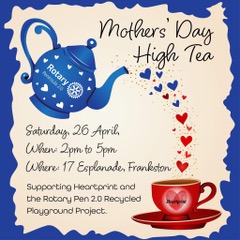 Rotary Pen 2.0 Mothers Day High Tea 2025 | District 9815