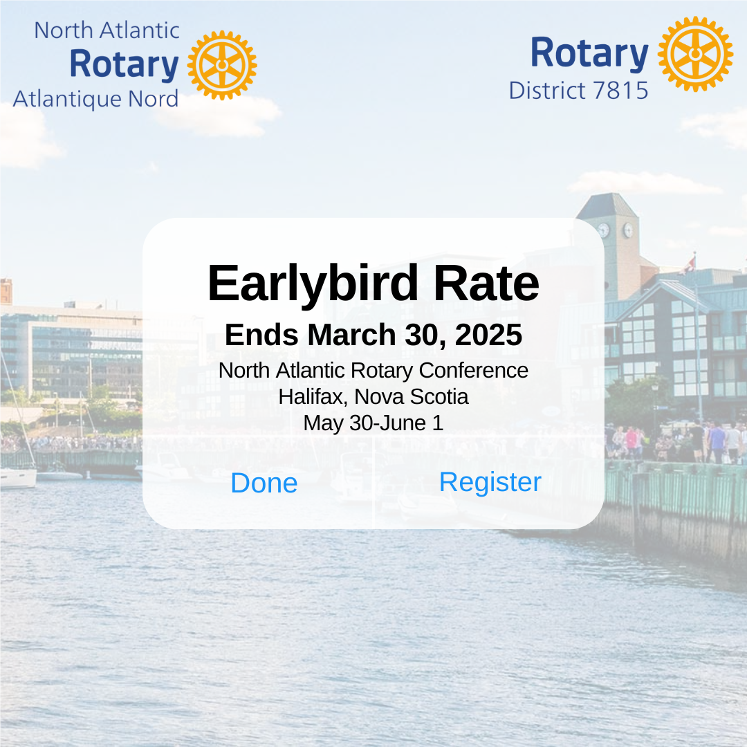 North Atlantic Rotary District Conference 2025 | Rotary District 7815