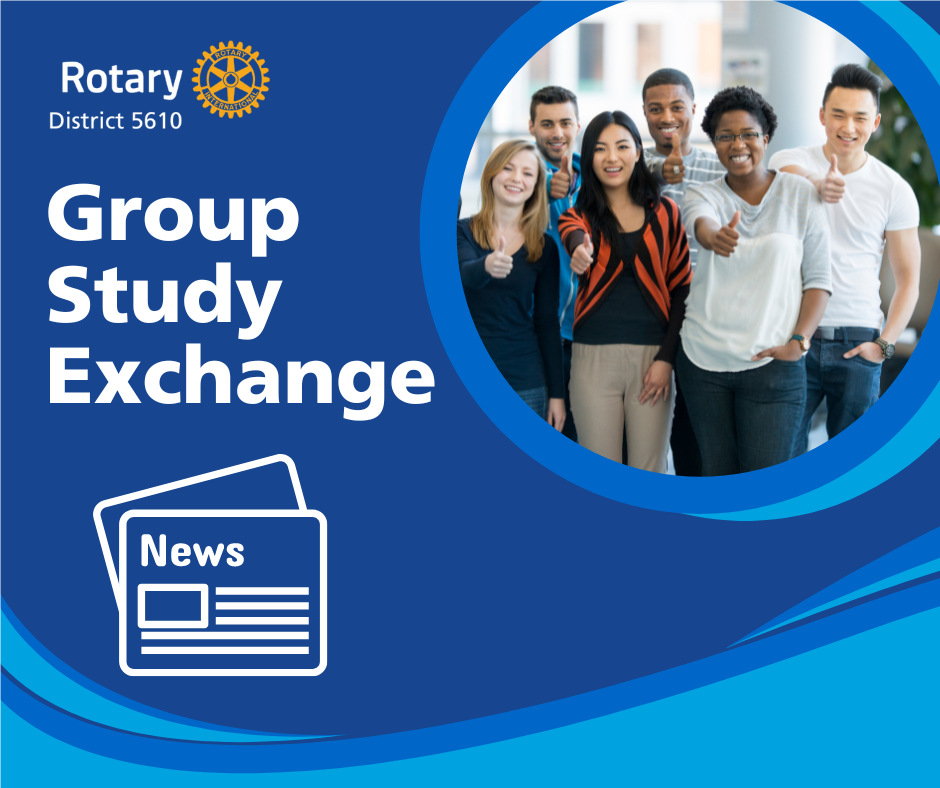 D5610 Group Study Exchange | District 5610
