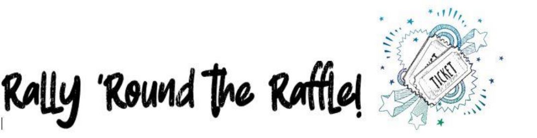 Rally Round the Raffle | District 5610