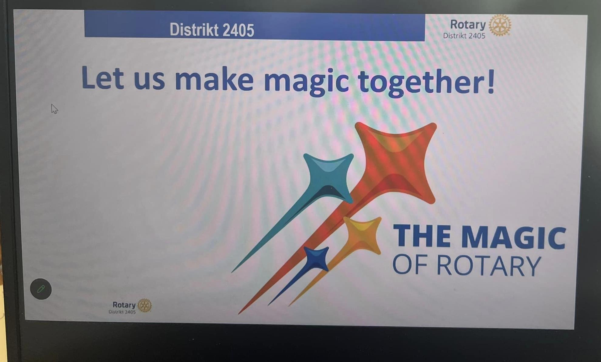 The Magic of Rotary | Distrikt 2405