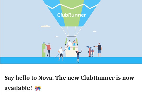 Switch to Nova Today - the New ClubRunner is Here! | Rotary District 5870