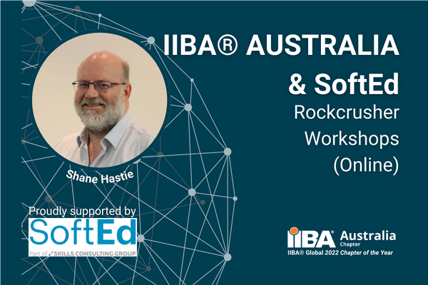 IIBA® Australia & SoftEd - Rockcrusher Workshop - April | IIBA Australia