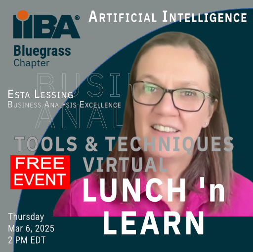 Bluegrass IIBA - Lunch ‘n Learn BA Technique – AI | Bluegrass