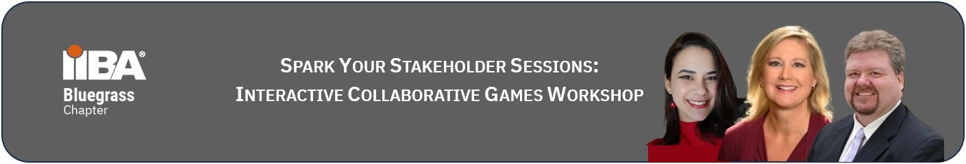 Spark Your Stakeholder Sessions: Interactive Collaborative Games ...