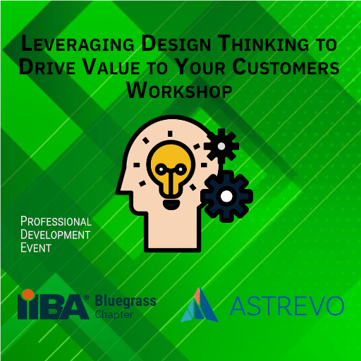 Leveraging Design Thinking to Drive Value to Your Customers Workshop ...