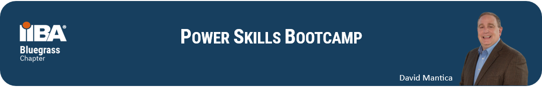 Bluegrass IIBA - Power Skills Bootcamp | Bluegrass