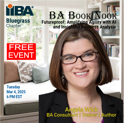 Bluegrass IIBA - BA Book Nook - Futureproof with Angela Wick | Bluegrass