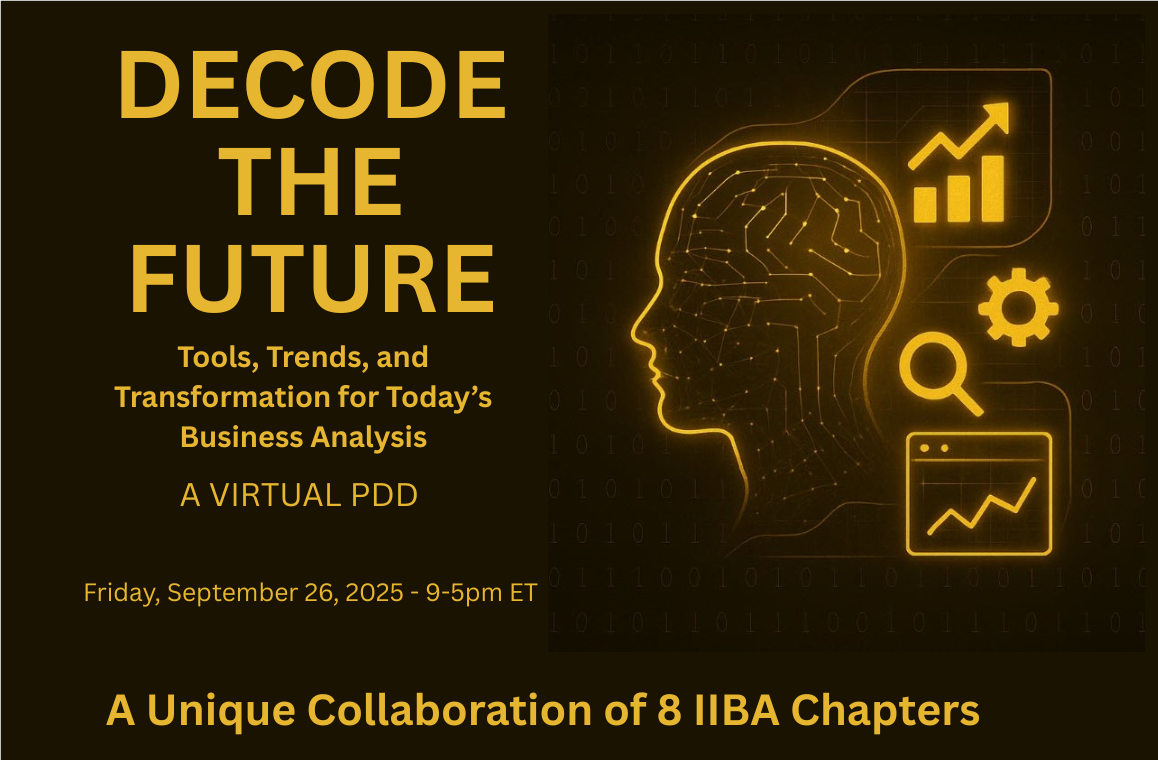IIBA Dallas Virtual Development Day - Decode the Future | Dallas